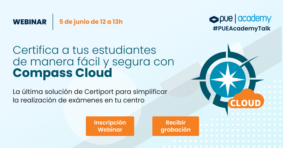Certifica a tus estudiantes de manera fácil y segura con Compass Cloud