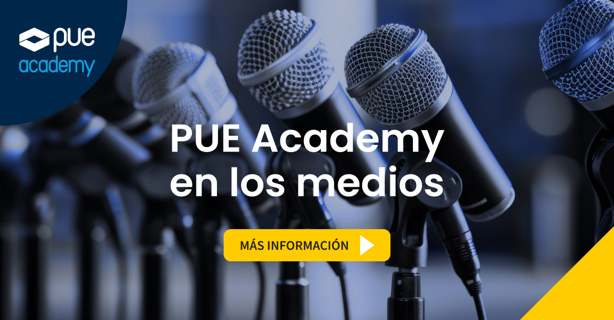PUE Academy en los medios | PUE Academy
