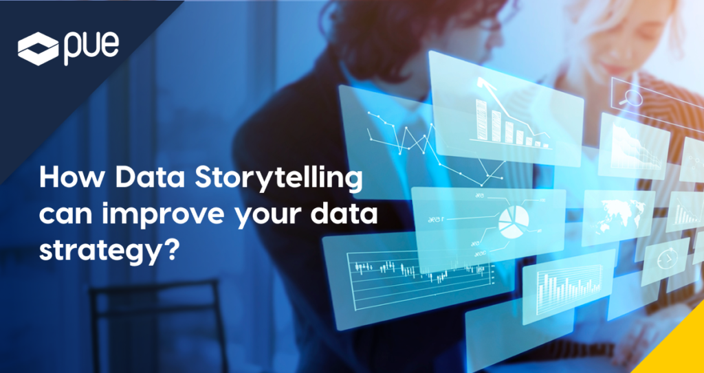 How can Storytelling improve your data strategy? | PUE Blog