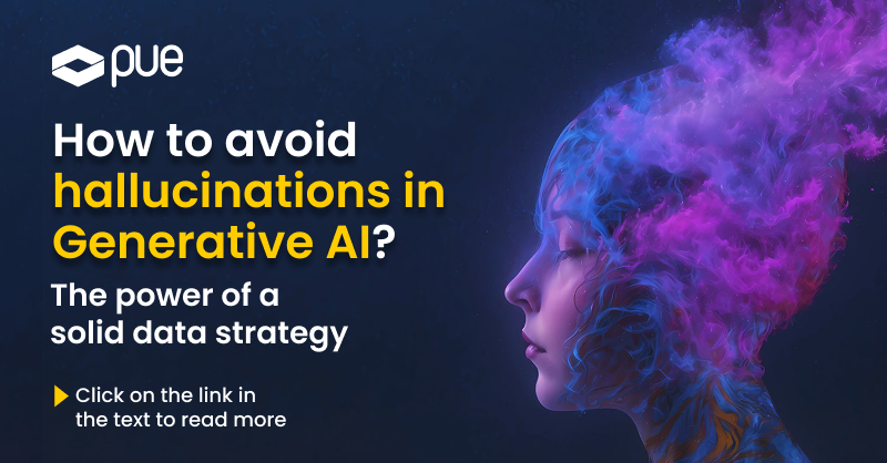 How to Avoid Hallucinations in Generative AI?- Blog PUE