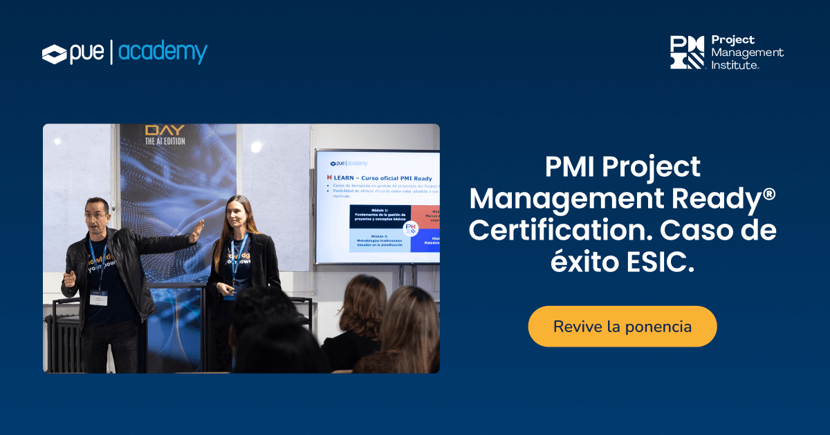 PMI Project Management Ready® Certification. Caso de éxito ESIC | PUE ...