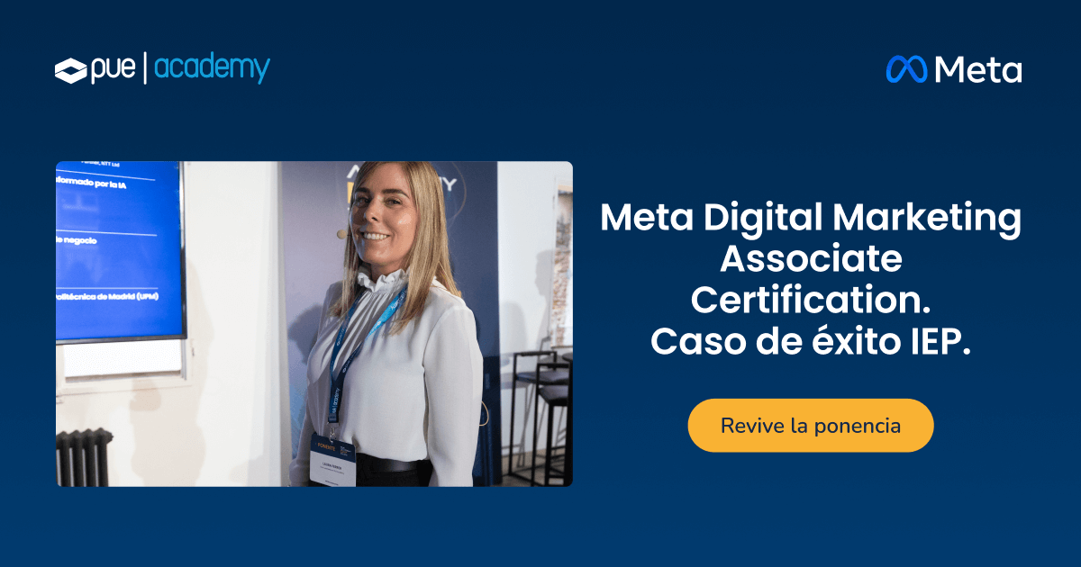 Meta Digital Marketing Associate Certification. Caso de éxito Instituto ...